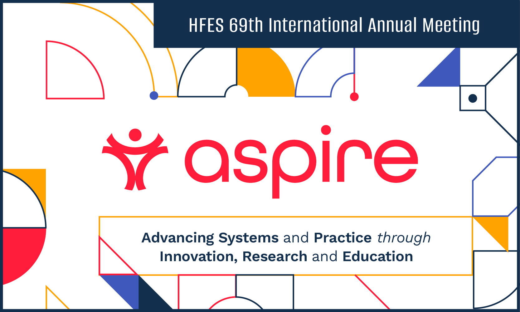 The Human Factors and Ergonomics Society (HFES)